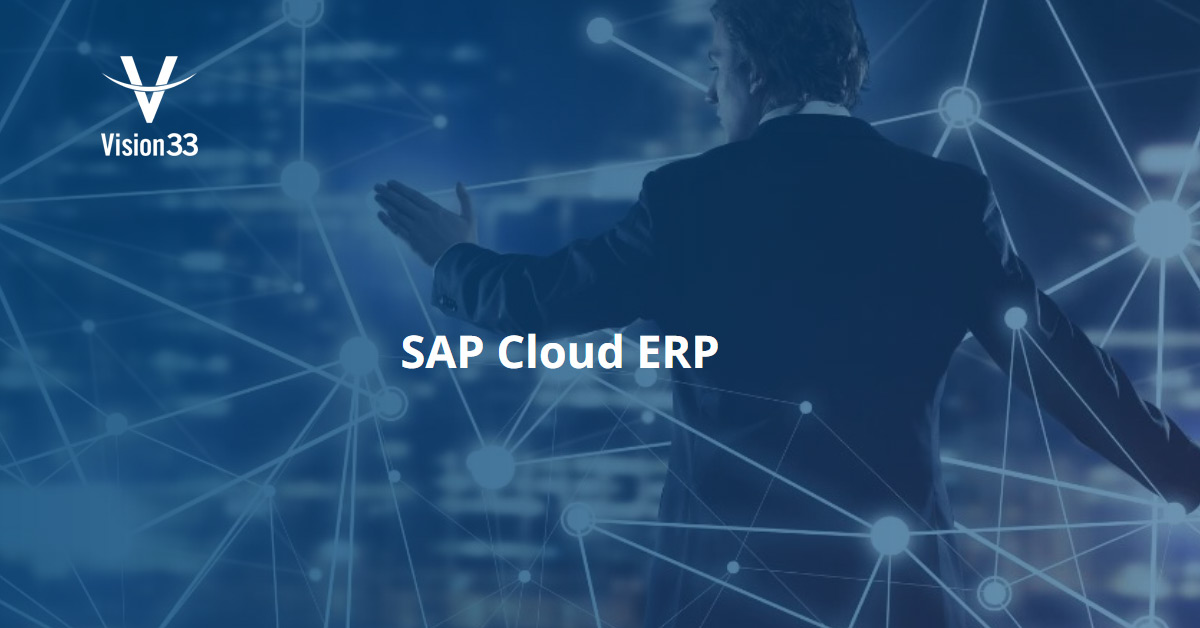 SAP Cloud ERP Solutions UK | Vision33